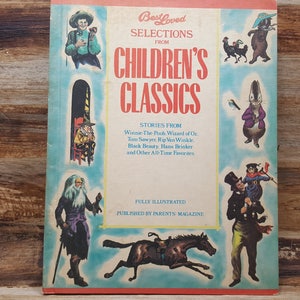 Best Loved Selections From Childrens Classics, 1963, Vintage Kids Book ...
