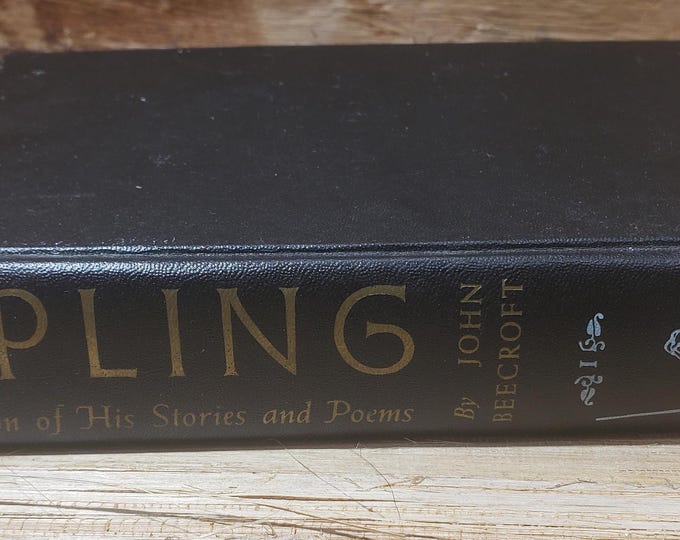 Kipling , 1956 a Selection of His Stories and Poems , John Beecroft ...