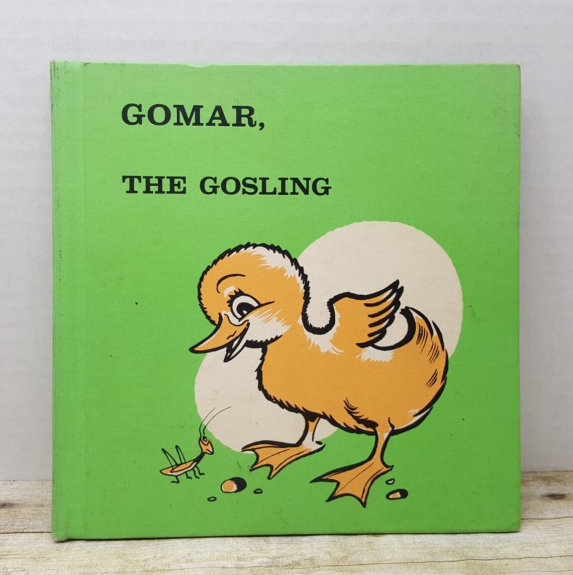 Gomar the Gosling, 1969, Gene Darby, Edward Miller, Vintage Kids Book ...