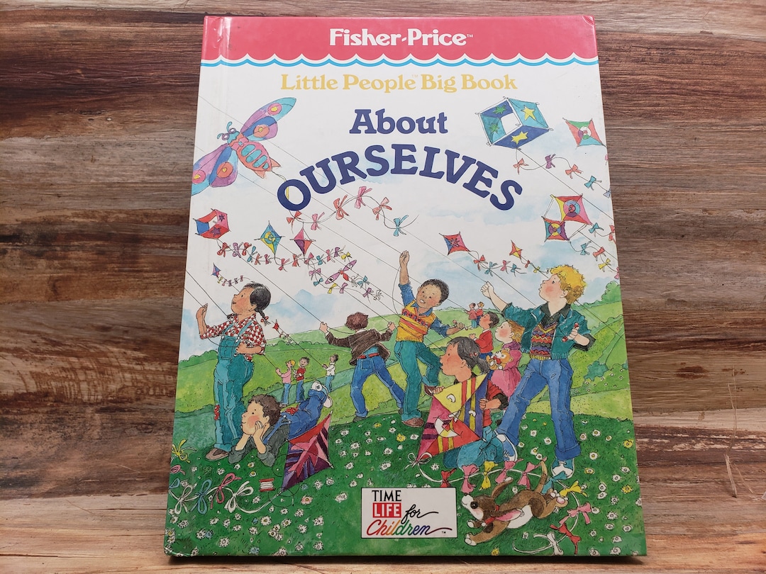 Fisher Price, Little People Big Book, About Ourselves 1976 Vintage Kids ...