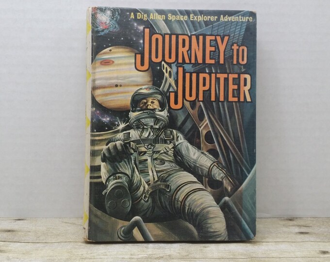 Journey to Jupiter 1961 Dig Allen Space Explorer Adventure - Etsy
