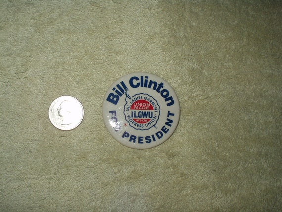 rare bill clinton for president pin button 1992 ilgwu… - Gem