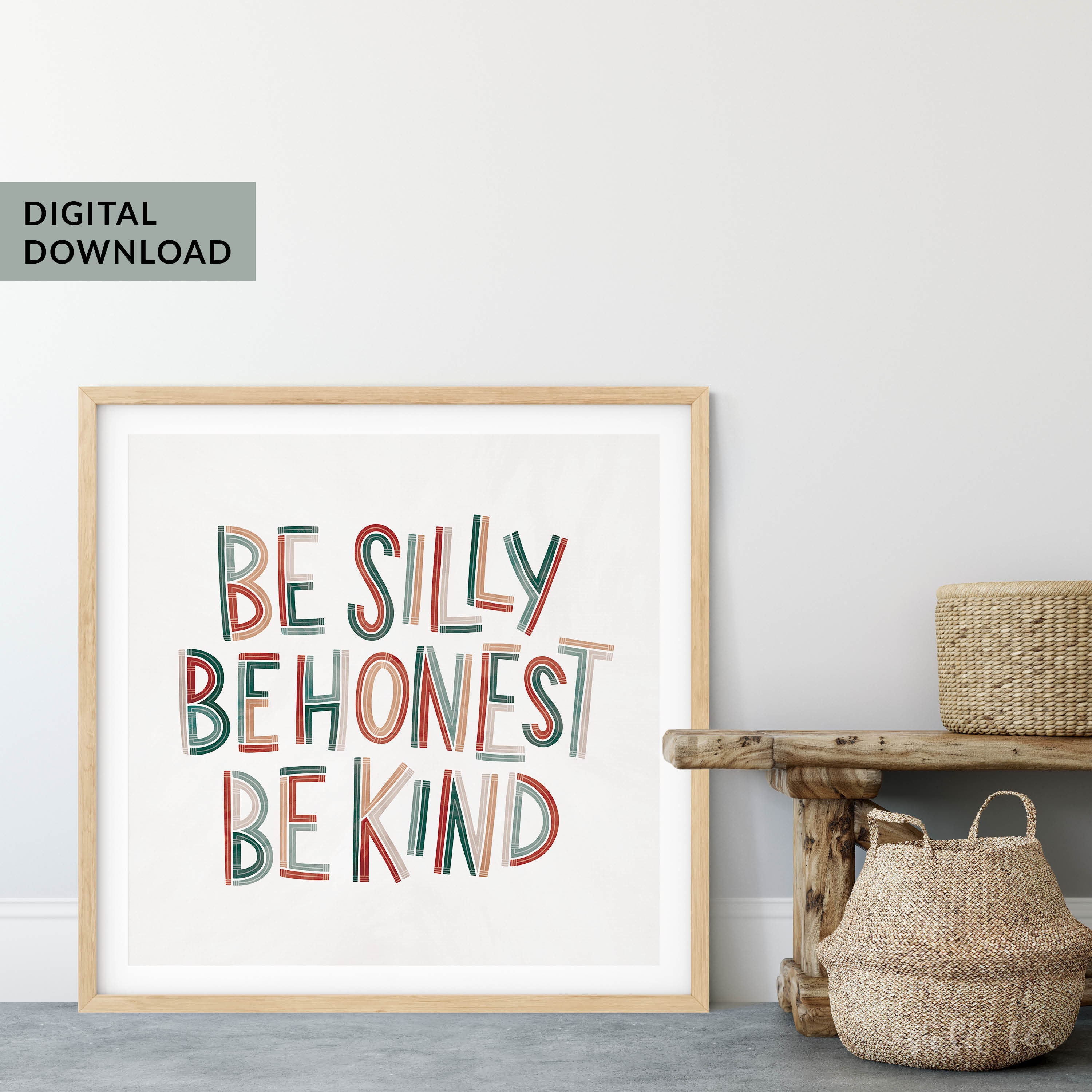 Be Silly Be Honest Be Kind Nursery Print Home Decor Hand | Etsy