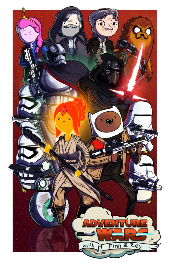 Adventure Wars The Force Awakens Star Wars & Adventure Time | Etsy