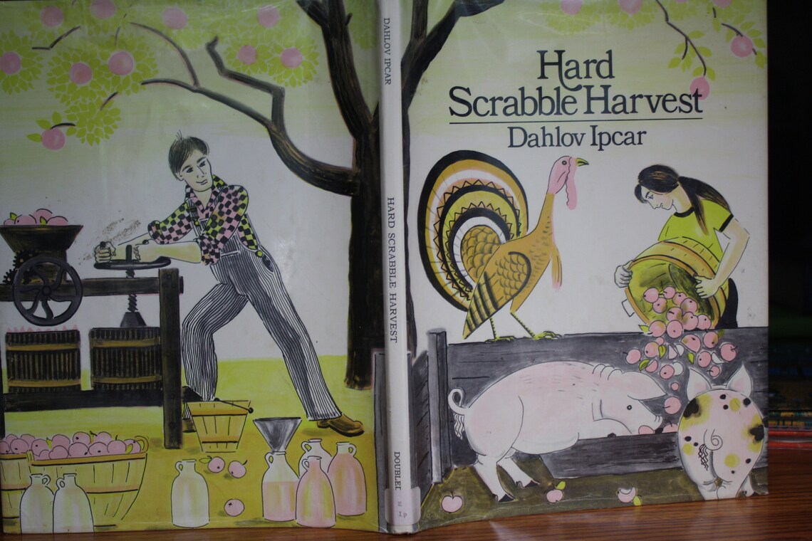 Hard Scrabble Harvest Children's Book by Dahlov Ipcar, 1976 First ...