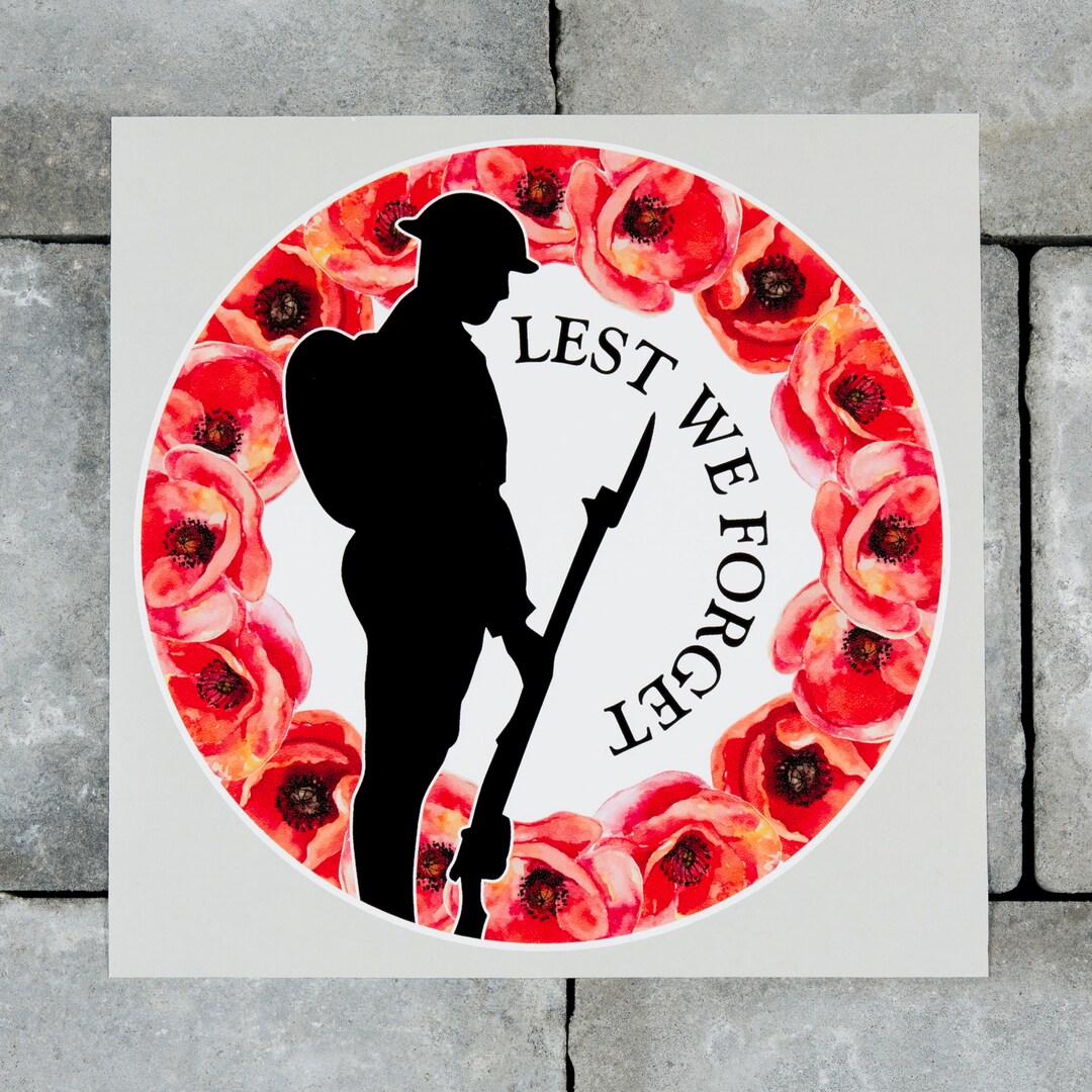 Lest We Forget Remembrance Day Sticker Poppys Wall or - Etsy