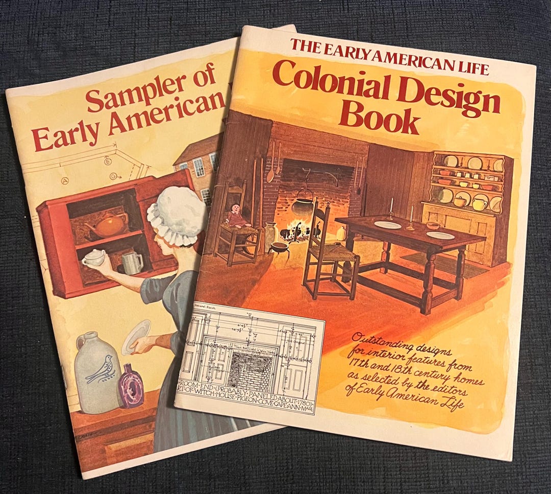 The Early American Life Colonial Design Book & 1979 Sampler of Early ...