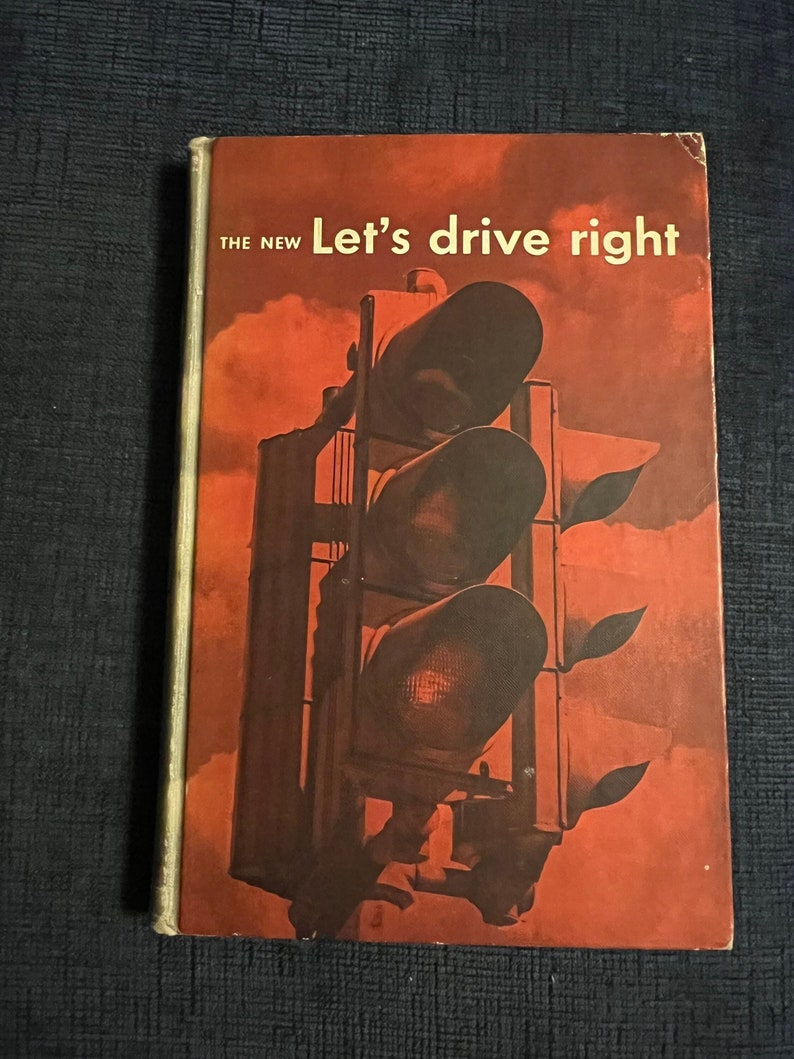 The New Let’s Drive Right Vintage 1958 Drivers Education Course ...