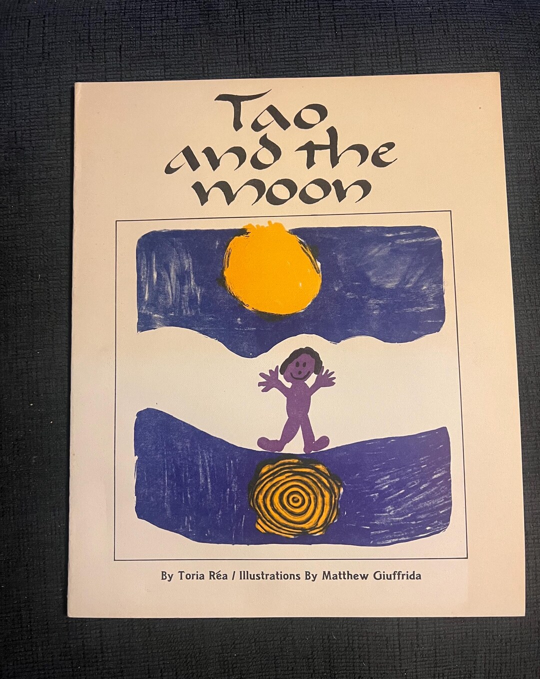 Tao and the Moon, Toria Rea (author), Matthew Giuffrida (illustrator ...