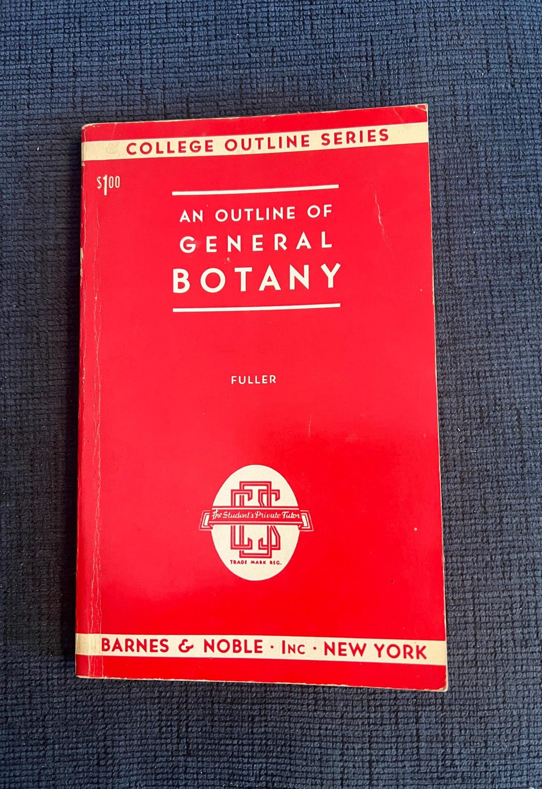 An Outline of General Botany by Harry J. Fuller PH.D. 1951 Barns ...