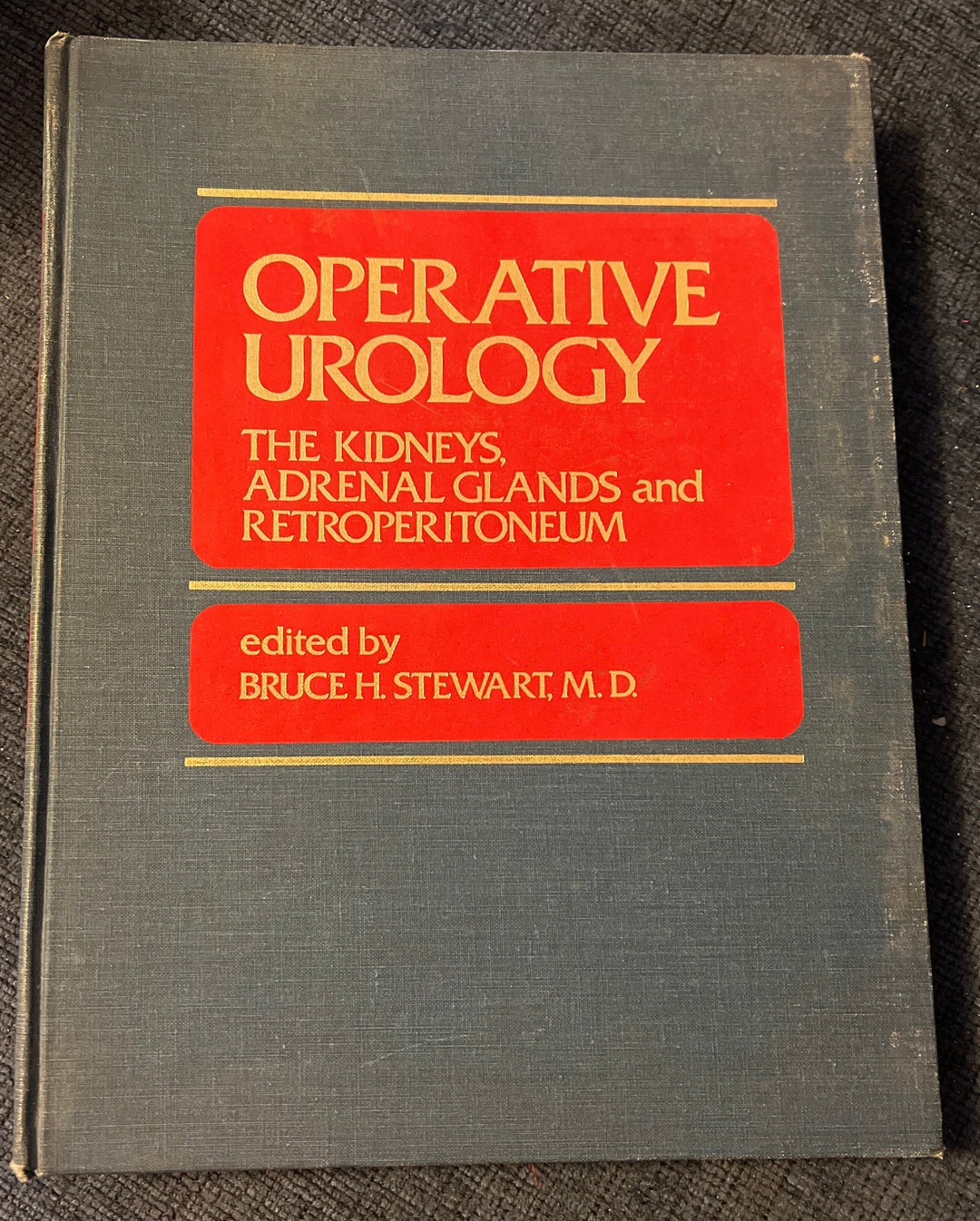 1975 Operative Urology the Kidneys, Adreanal Glands and Retroperitoneum ...