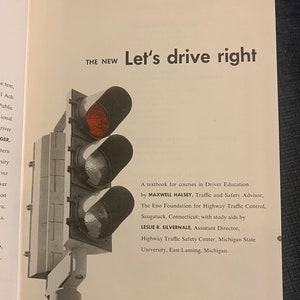 The New Let’s Drive Right Vintage 1958 Drivers Education Course ...