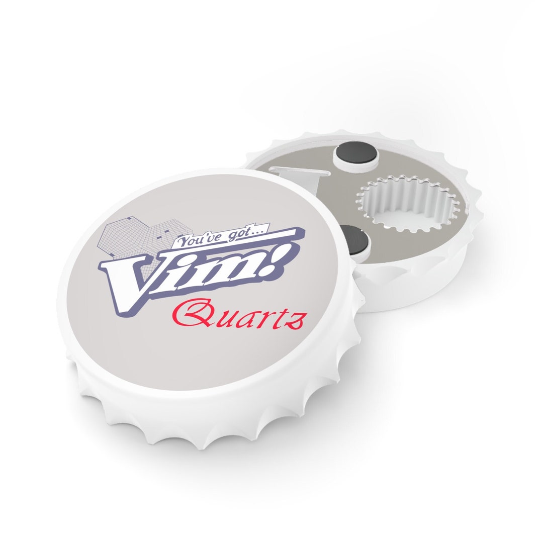 Vim Quartz Wasteland Inspired Bottle Opener- You've Got Vim - Etsy