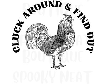 Chicken Crazy PNG Cluck Around and Find Out, Chicken Farmer, Peck ...