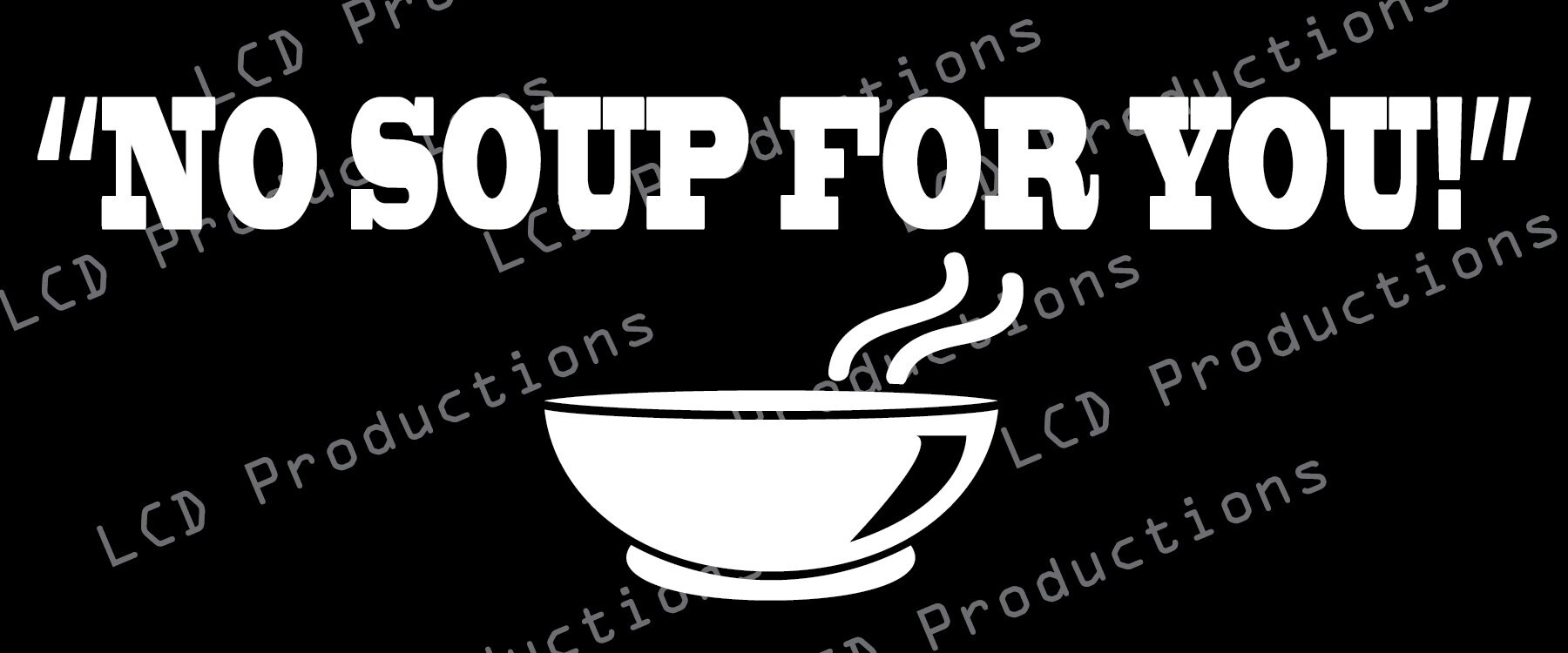 Seinfeld No Soup for You T-shirt Quote - Etsy