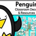 Penguin Theme Classroom Decor & Resources - DIGITAL DOWNLOAD - Etsy