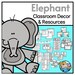 Elephant Theme Classroom Decor & Resources - DIGITAL DOWNLOAD - Etsy