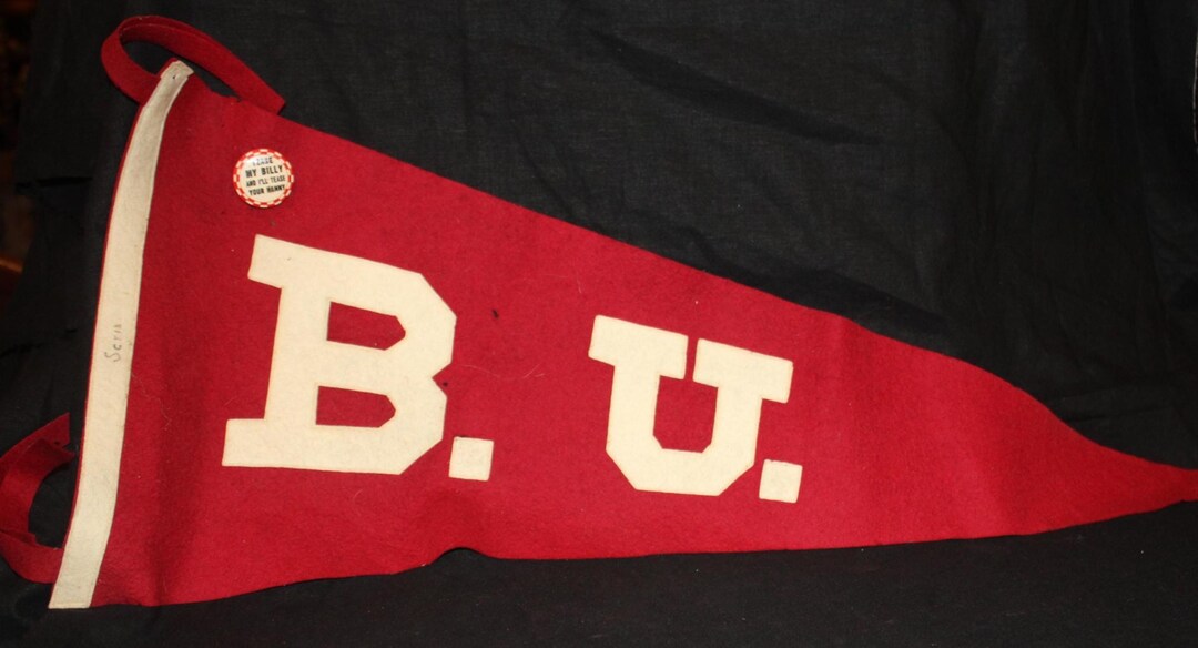 Very Cool Antique BU Boston University Felt Pennant With Pin- as Found ...