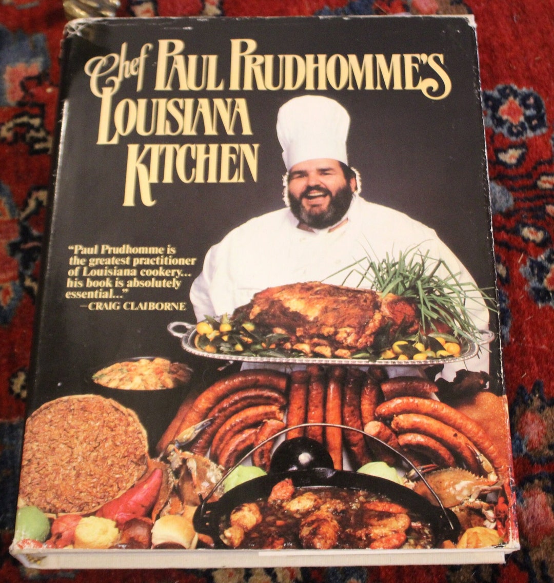 SIGNED Louisiana Kitchen by Chef Paul Prudhomme - Cajun Creole Cooking ...