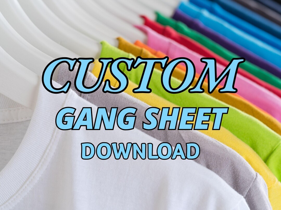 Custom 22" X 75" Gang Sheet File | DTF Gang Sheet Digital Download - Etsy