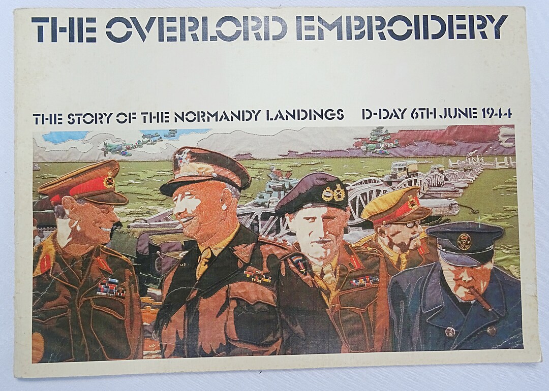 The Overlord Embroidery the D-day Normandy Landings Vintage 1980s ...