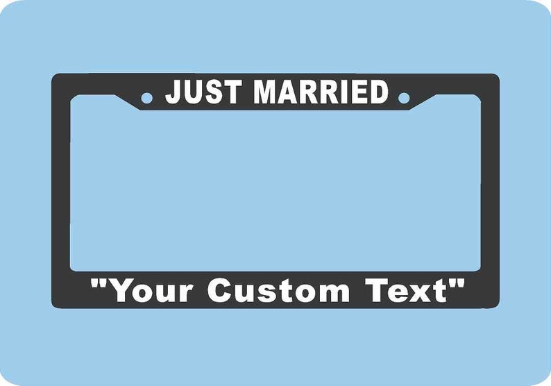 Custom Just Married License Plate Frame Wedding License - Etsy