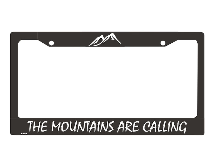 The Mountains Are Calling License Plate Frame License Plate mts02 ...
