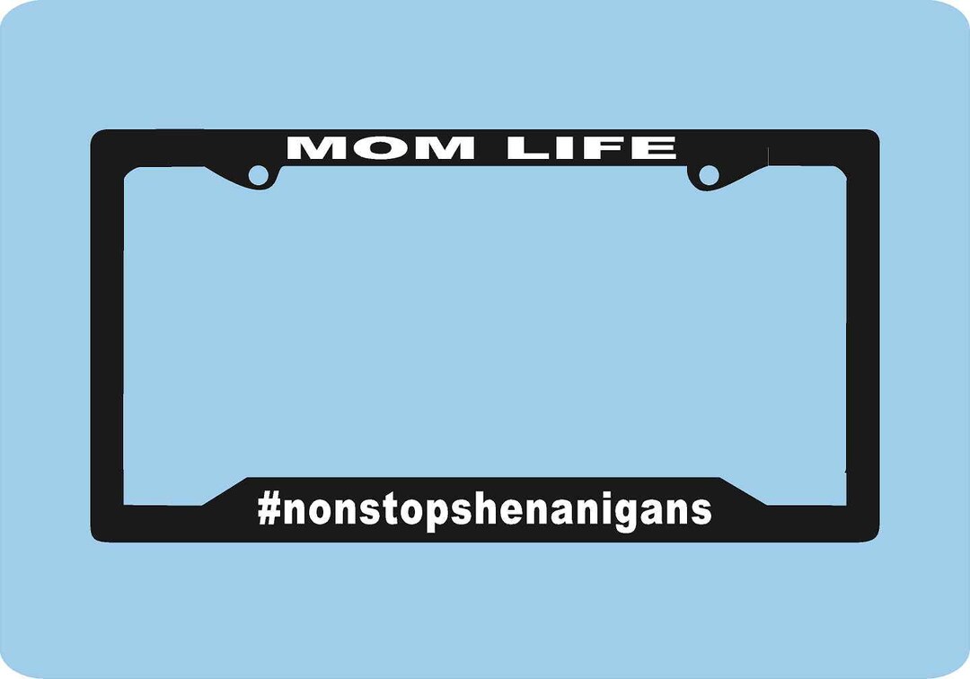 Mom Life License Plate Frame | Personalized License Plate Frame | Car ...