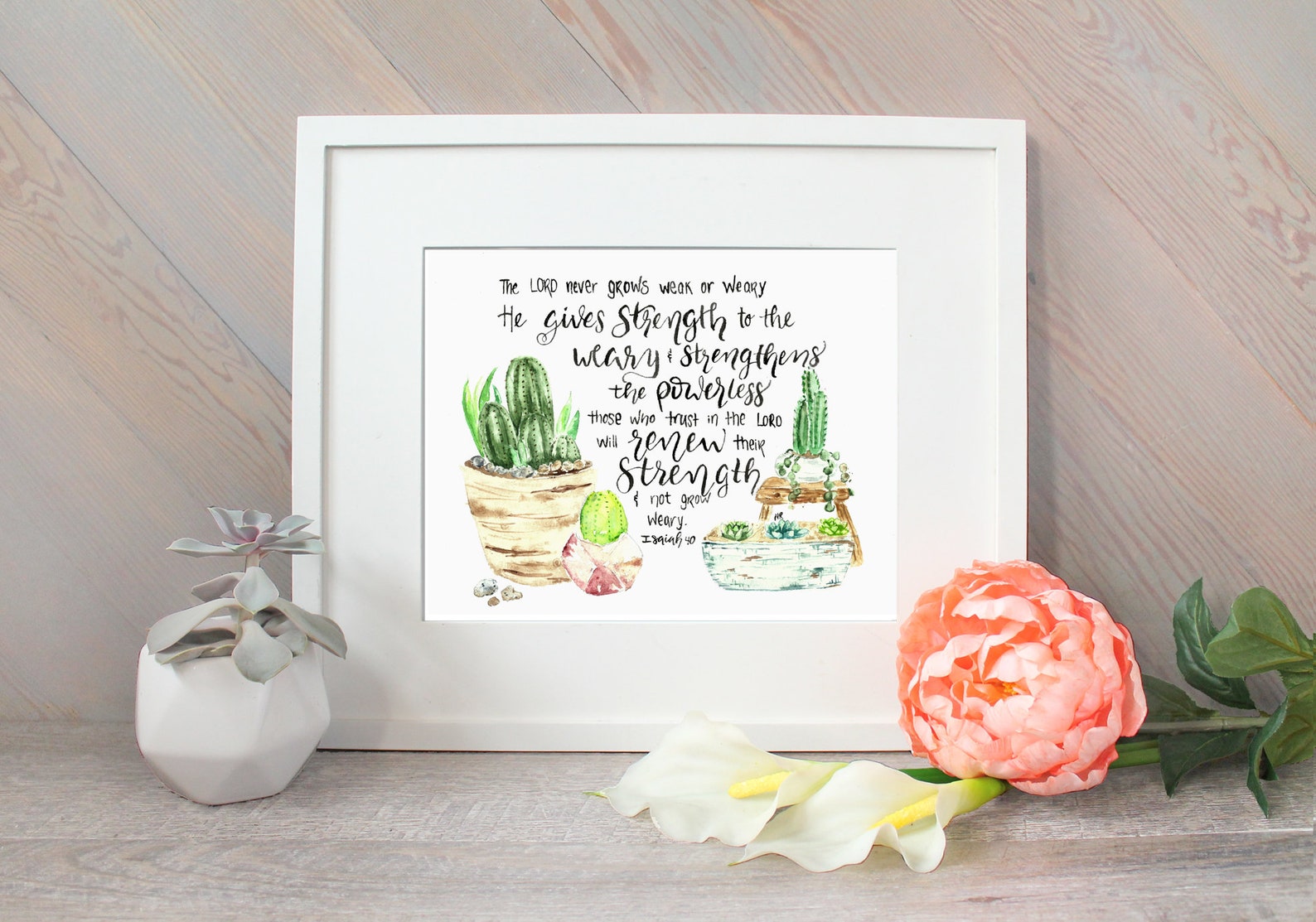 Strength for the Weary Succulent and Cactus Bible Verse | Etsy