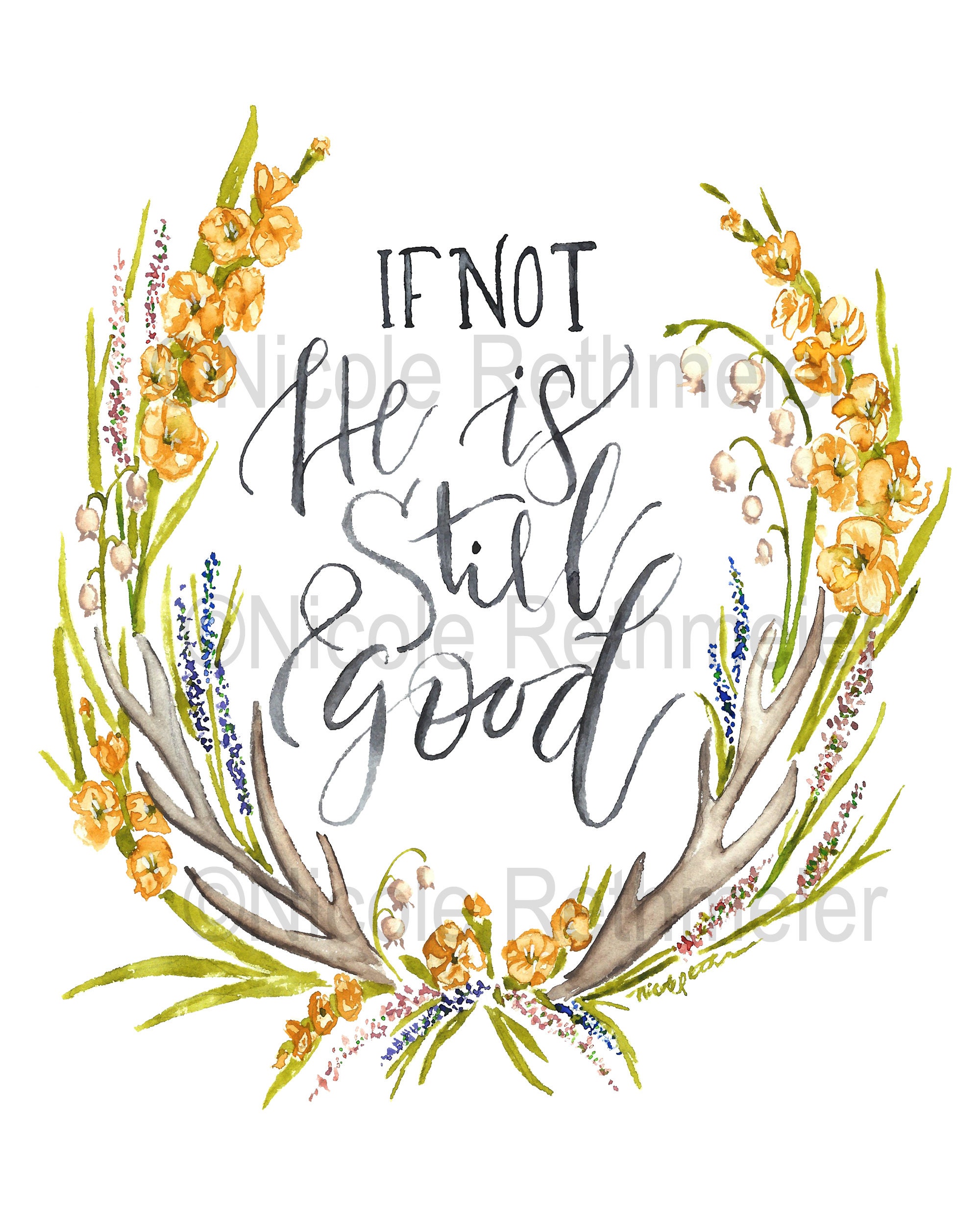 If Not He is Still Good Scripture Verse Inspirational - Etsy