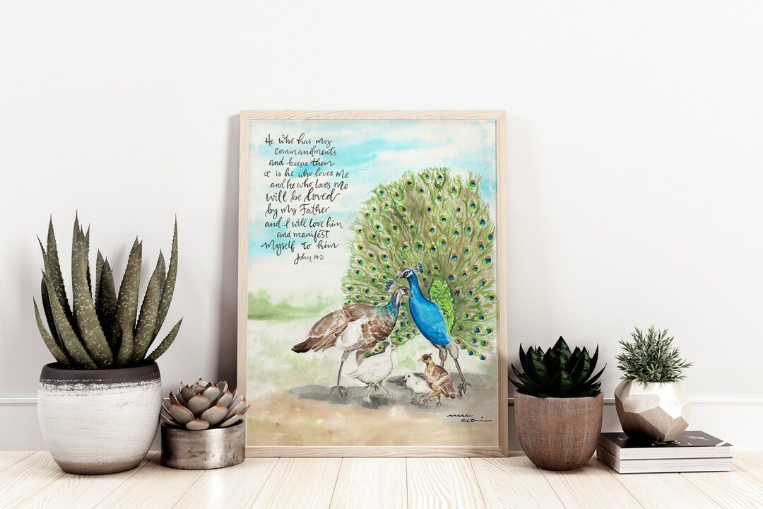 Peacock Bible Verse Watercolor Handlettering Print John 14:21 Loved by ...