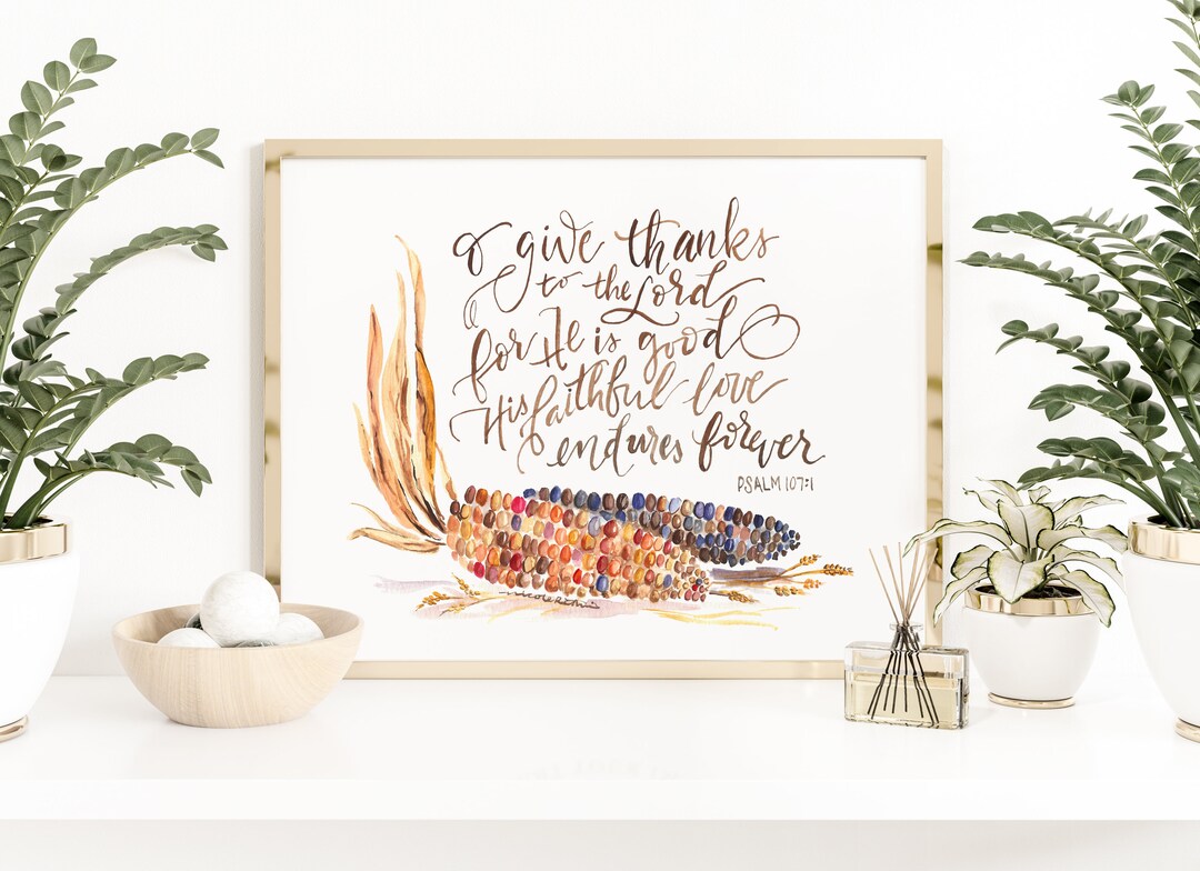 Give Thanks Handlettering Psalm 107:1 Bible Verse Watercolor Print ...