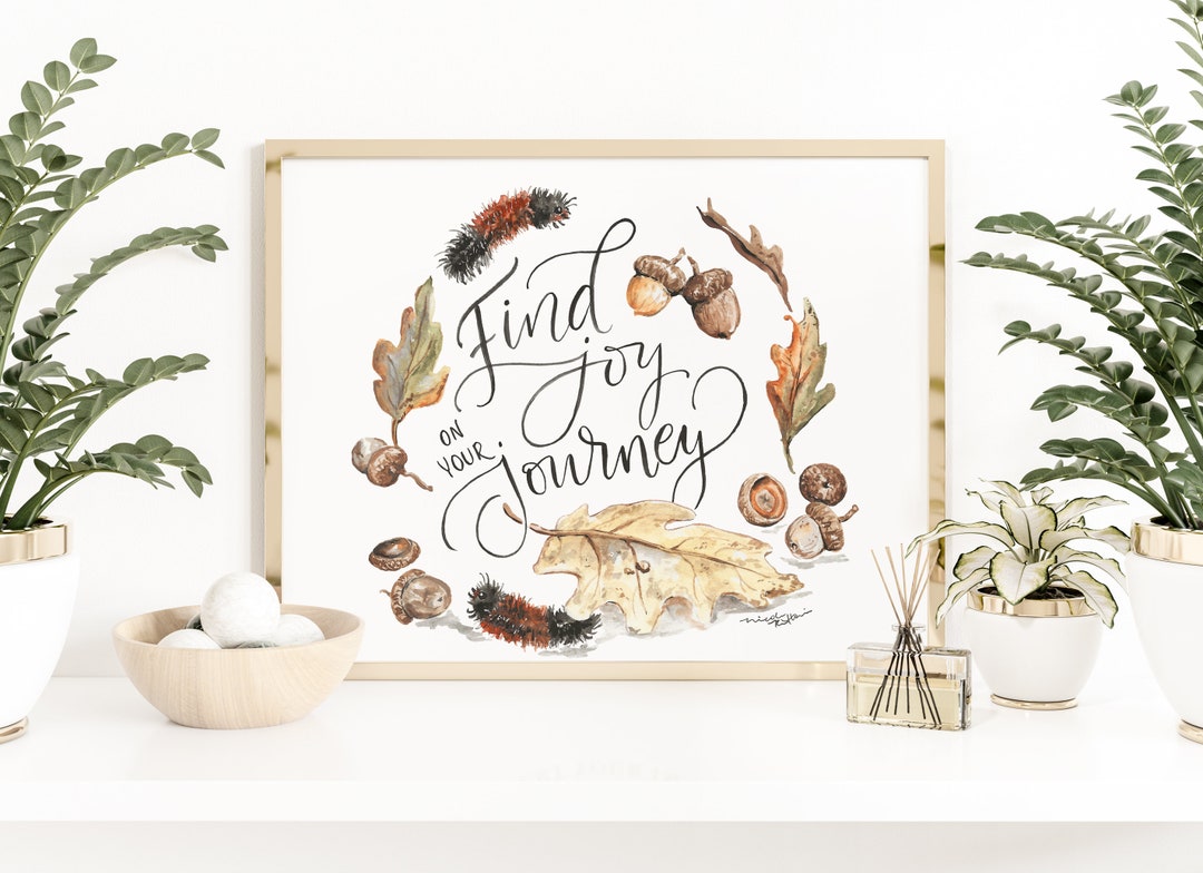 Find Joy on Your Journey Wall Art, Fall Nature Watercolor Calligraphy ...