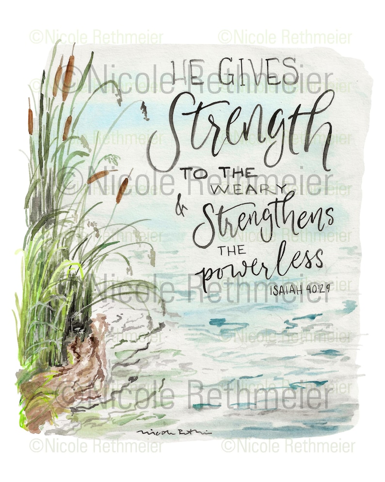 Strength to the Weary Watercolor Print - Isaiah 40:29, Handlettering ...