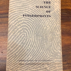 Science of Fingerprints Book - First Edition - FBI - Hoover - Forensics ...