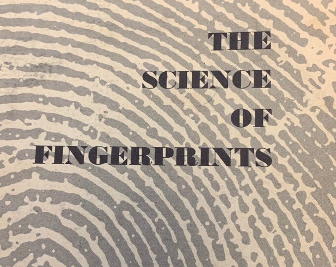 Science of Fingerprints Book - First Edition - FBI - Hoover - Forensics ...