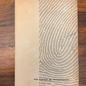 Science of Fingerprints Book - First Edition - FBI - Hoover - Forensics ...