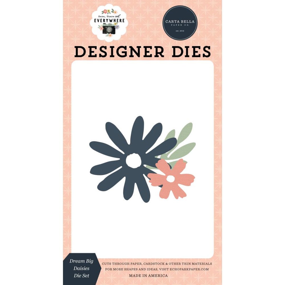 Carta Bella Here, There and Everywhere Die: Dream Big Daisies TE308042 ...