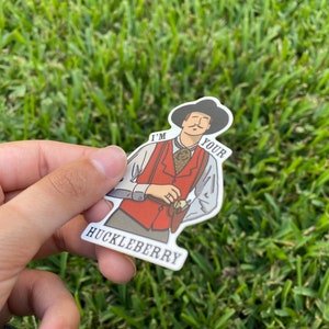 I’m Your Huckleberry Sticker - Etsy