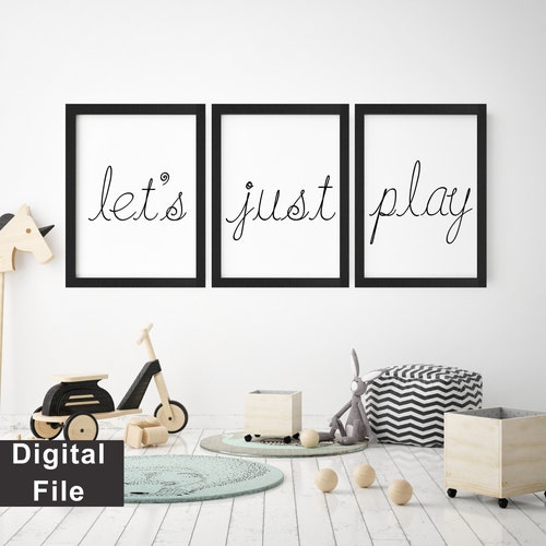 Let's Just Play Playroom Decor Set of 3 Printable | Etsy