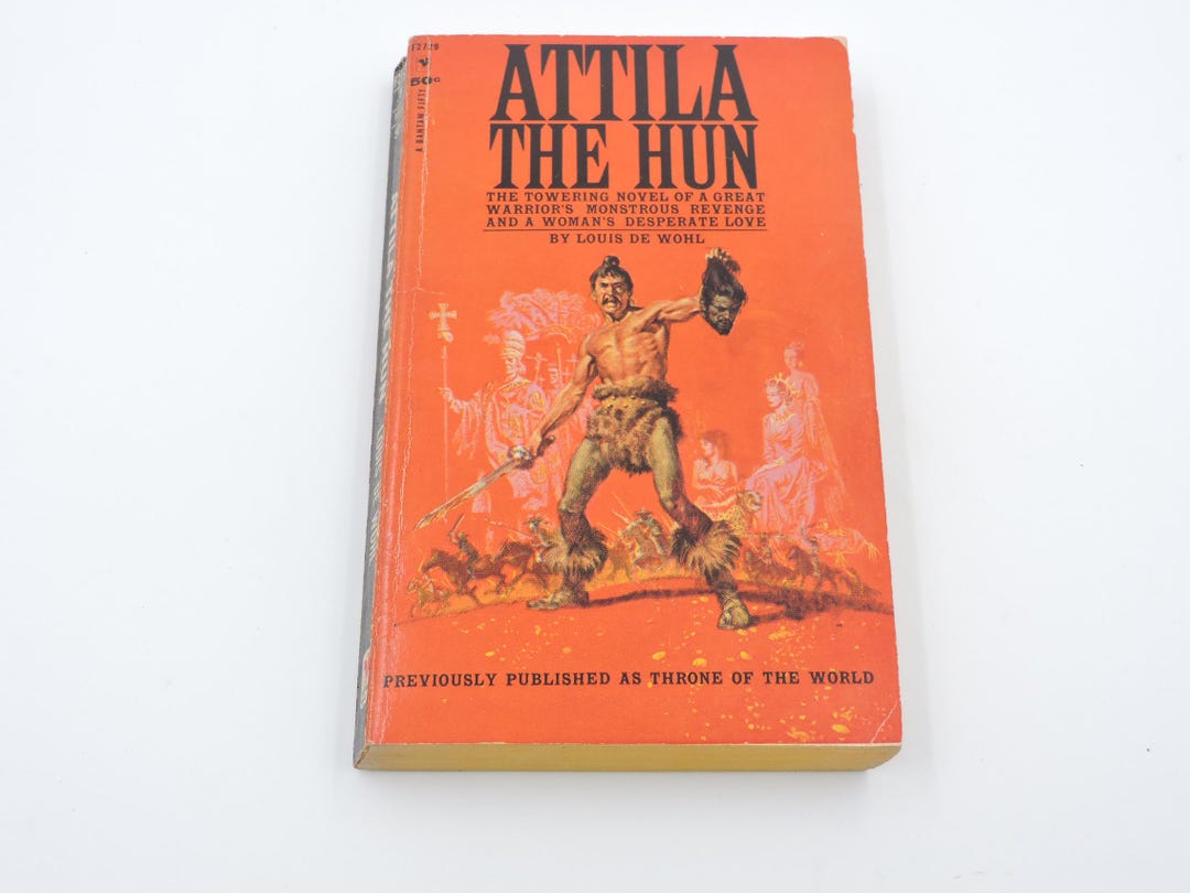 Attila the Hun by Louis De Wohl Vintage (throne of the World) 1964 - Etsy
