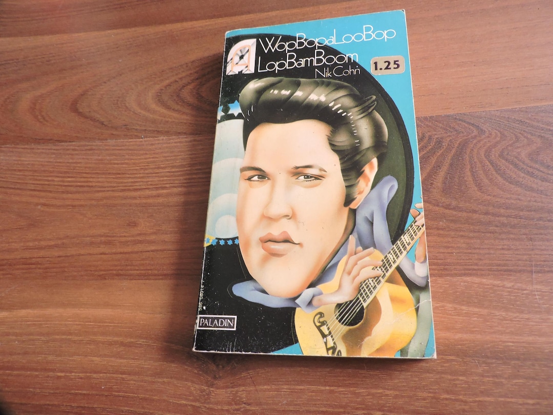 A Wop Bop A Loo Bop A Lop Bam Boom (golden Age of Rock) - Nik Cohn 1970 ...