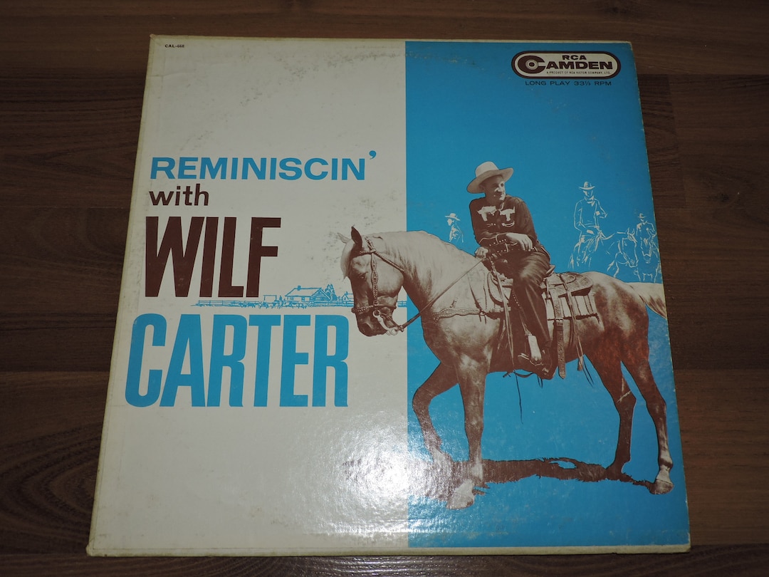 Reminiscin' With Wilf Carter 12" Vintage Vinyl LP Record Country Music ...
