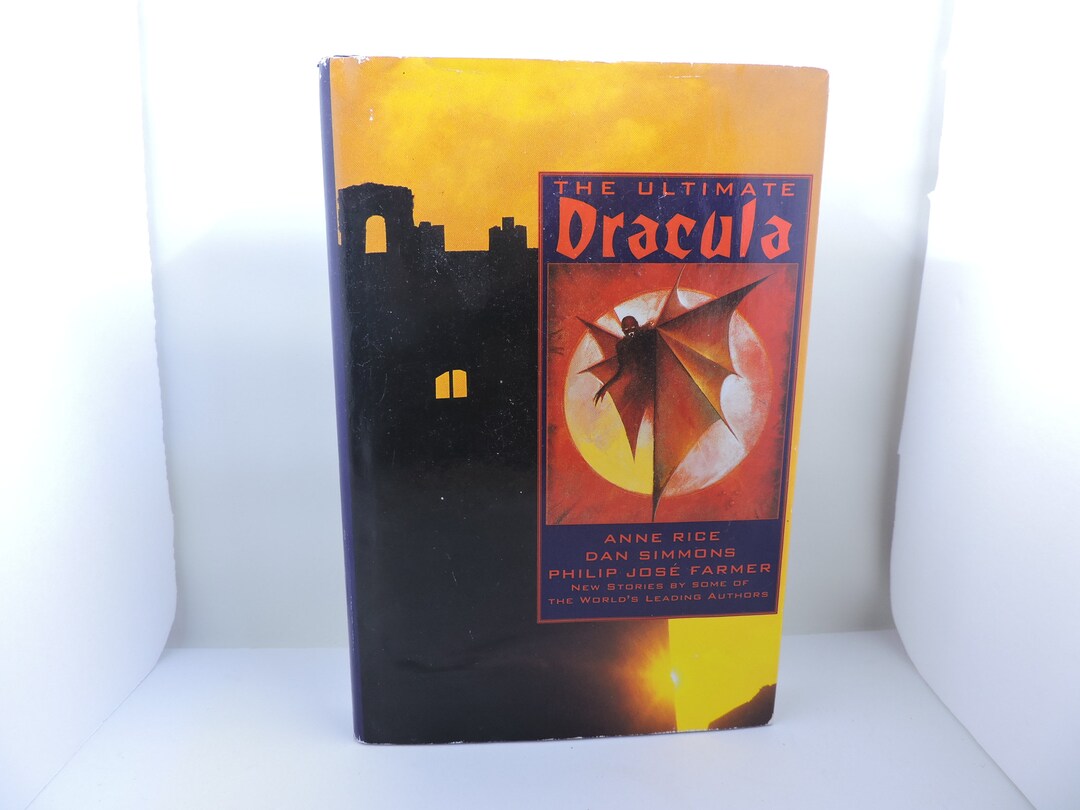 The Ultimate Dracula by Anne Rice Philip José Farmer Dan Simmons 1991 ...