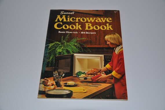 Sunset Books 250 Microwave Cook Book Basic How-to's | Etsy