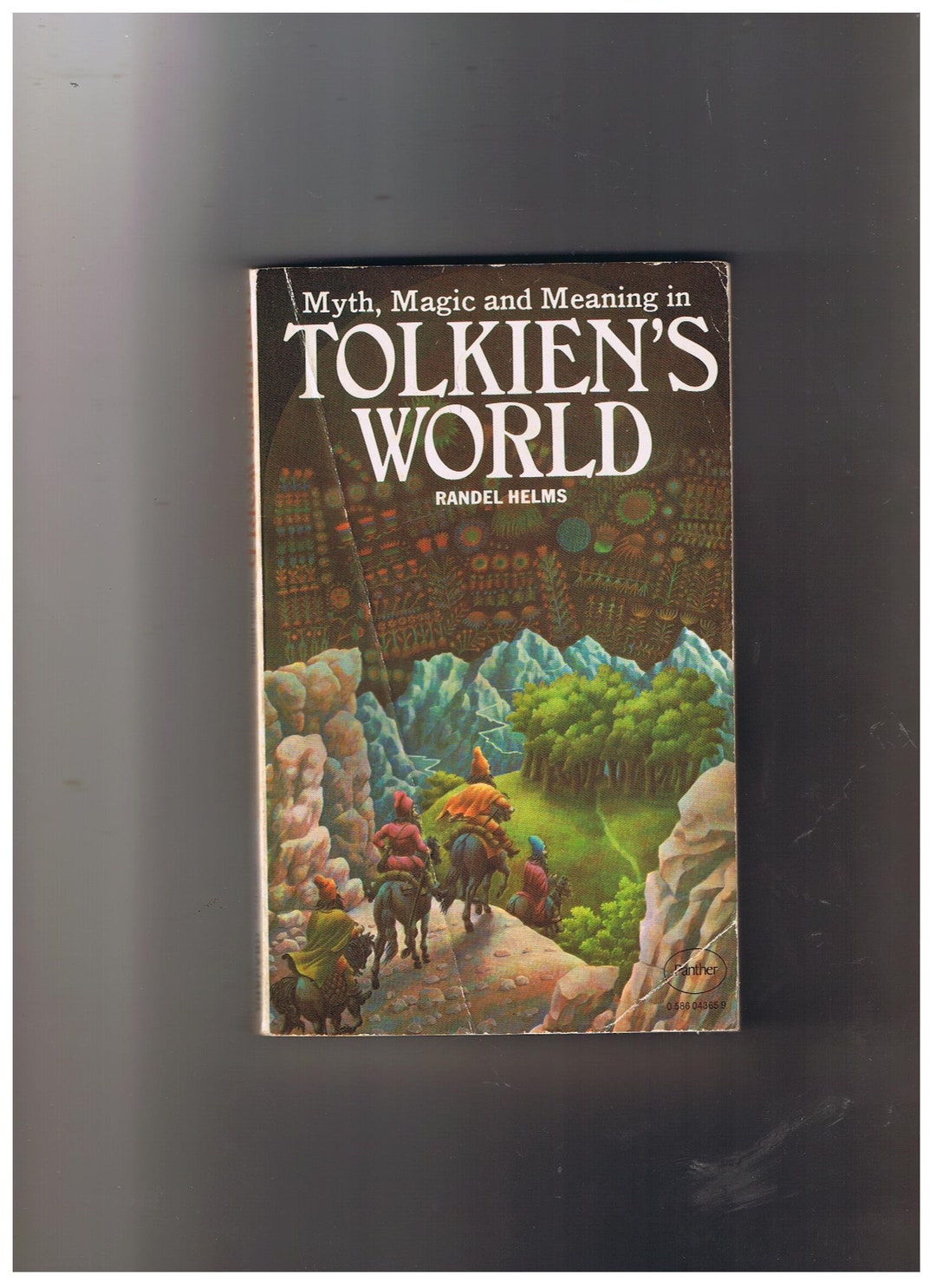 1976 Myth, Magic and Meaning in Tolkien's World by Randel Helms ...