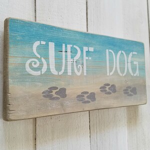 Surf Dog - Dog Footprint - Dog Lover Gift - Beach House Sign - Dog Gift ...