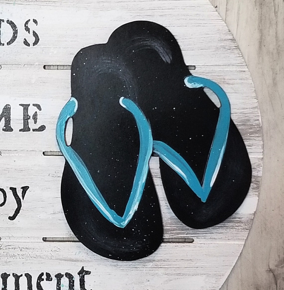 Round Hand Painted Flip Flop Sign: Friends Welcome, Relatives by ...