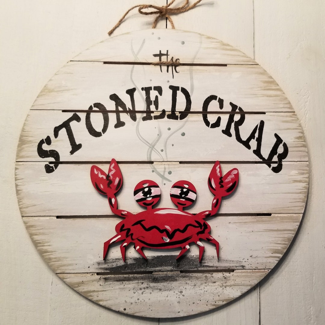The Stoned Crab - Rustic White Crab 12 Inch Sign Round - Crab Art Funny ...