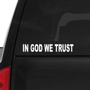 In God We Trust Vinyl Decal, in God We Trust Sticker, in God We Trust ...